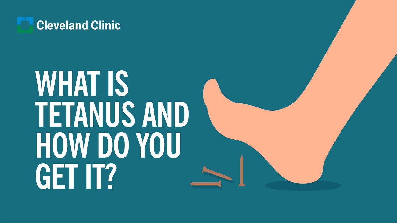 Tetanus: What It Is & When Should You Get A Shot | Doctors Without ...